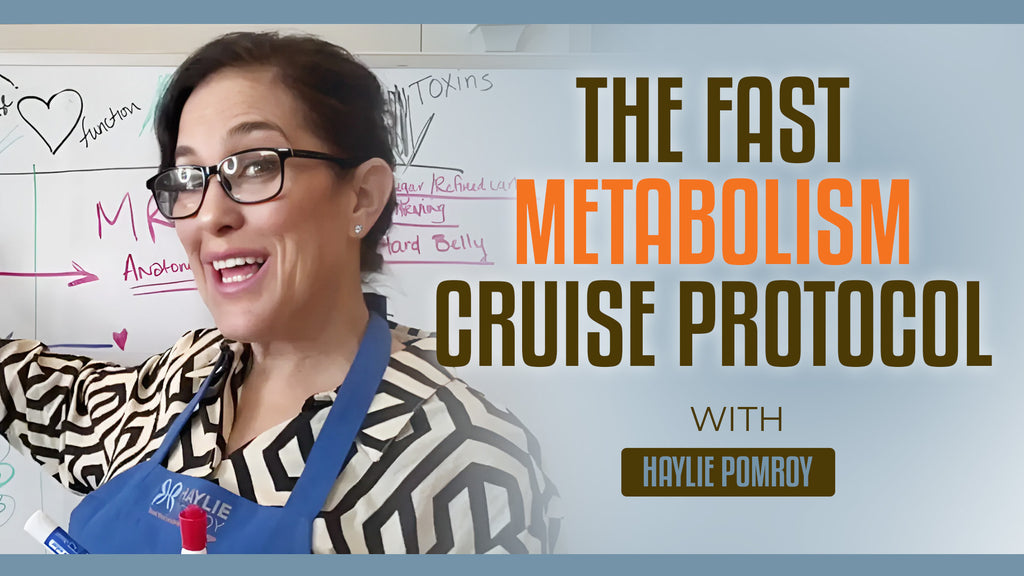 Episode 95: The Fast Metabolism Cruise Protocol – Haylie Pomroy